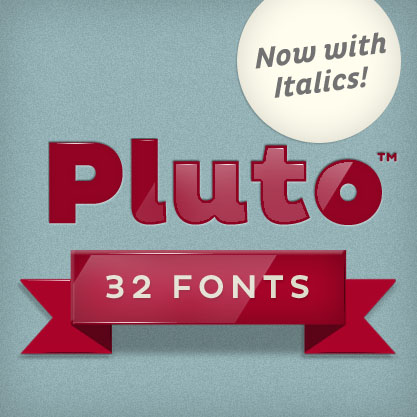 Pluto Type Family by Hannes von Döhren