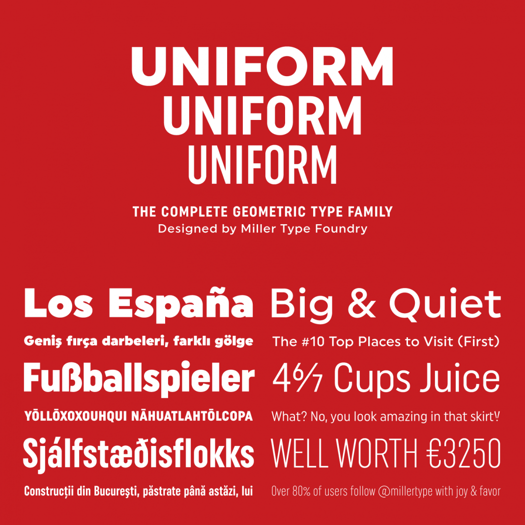 Uniform Font Family from Miller Type Foundry